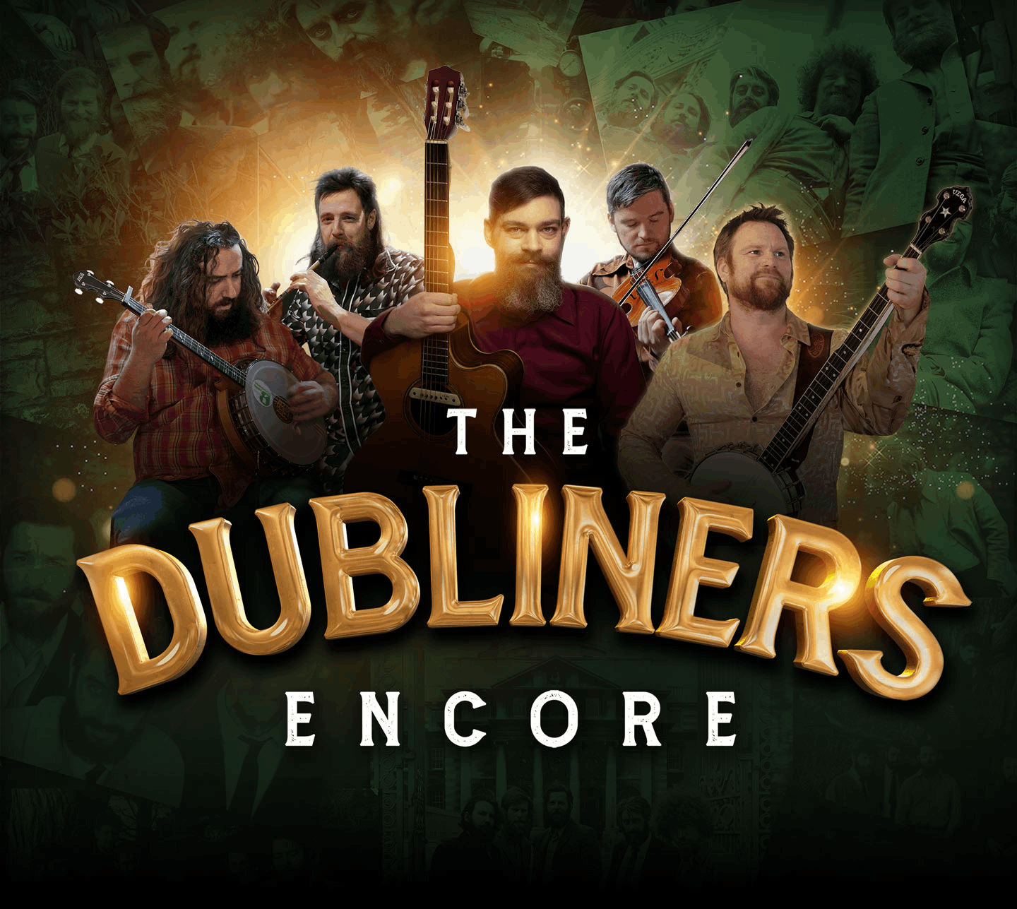 The Dubliners Encore - Official Stage Show